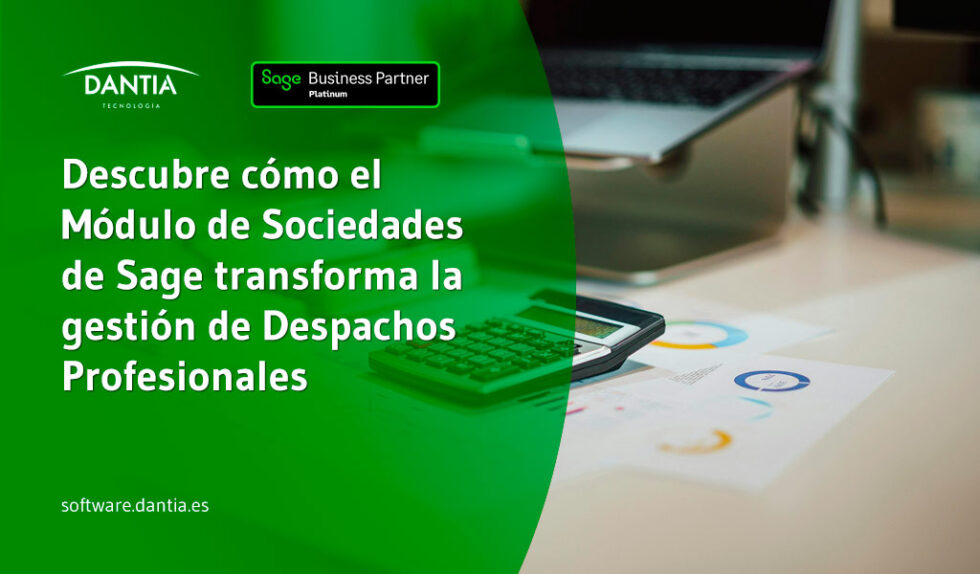 Descubre cómo el Módulo de Sociedades de Sage transforma la gestión de ...